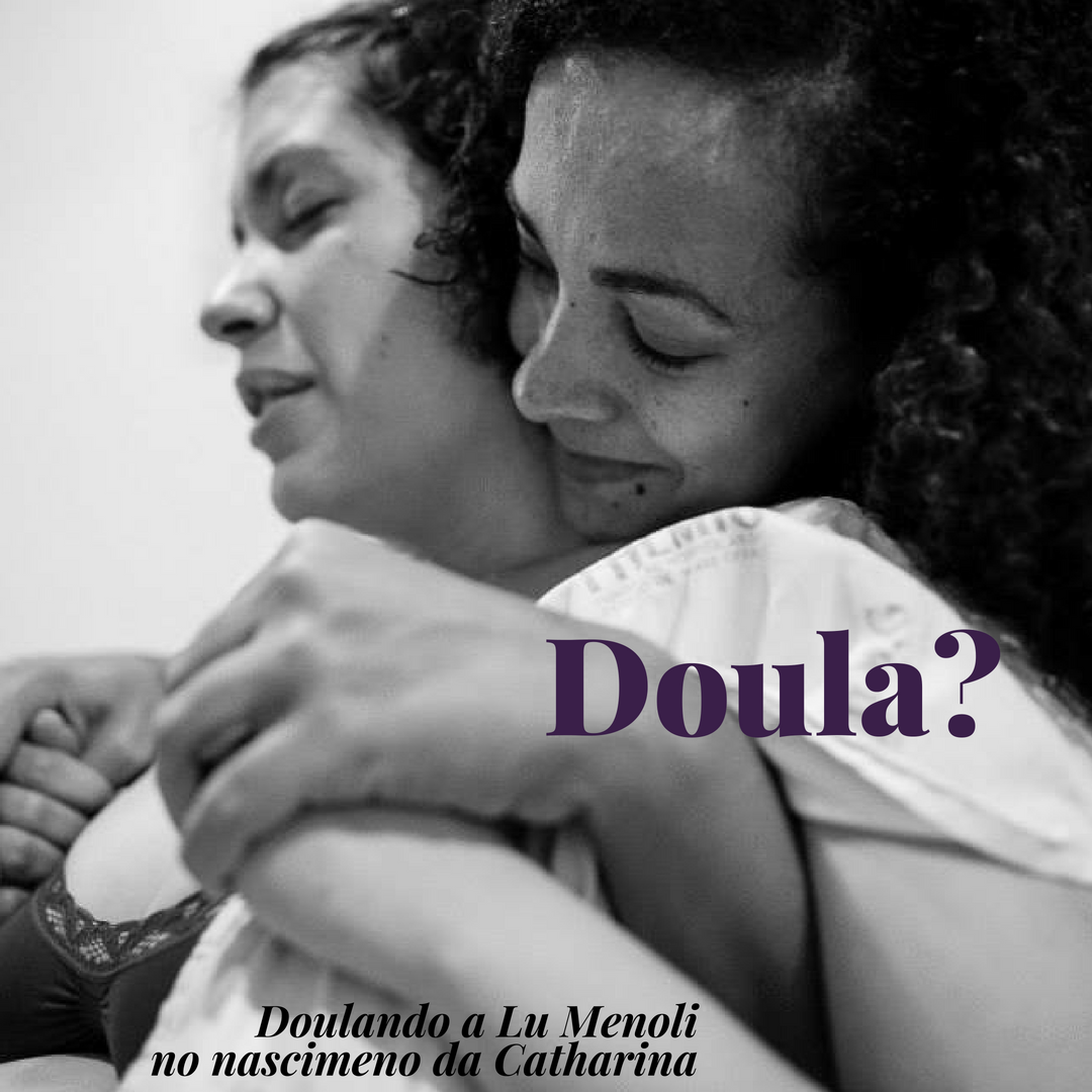 O que é ser Doula? - PCB/MG