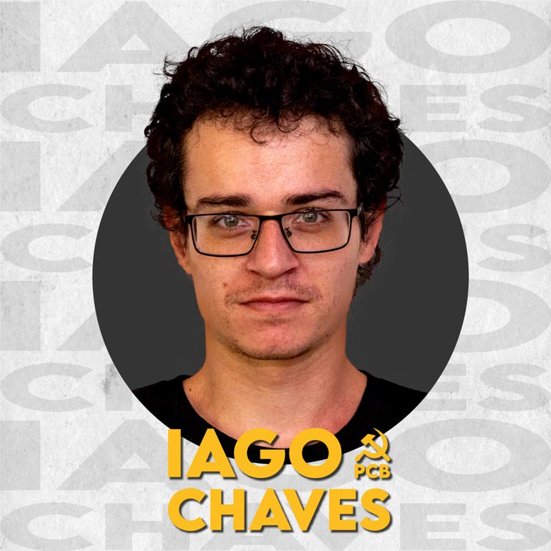 Iago Chaves – 2122 - Candidato a Deputado Federal - PCB